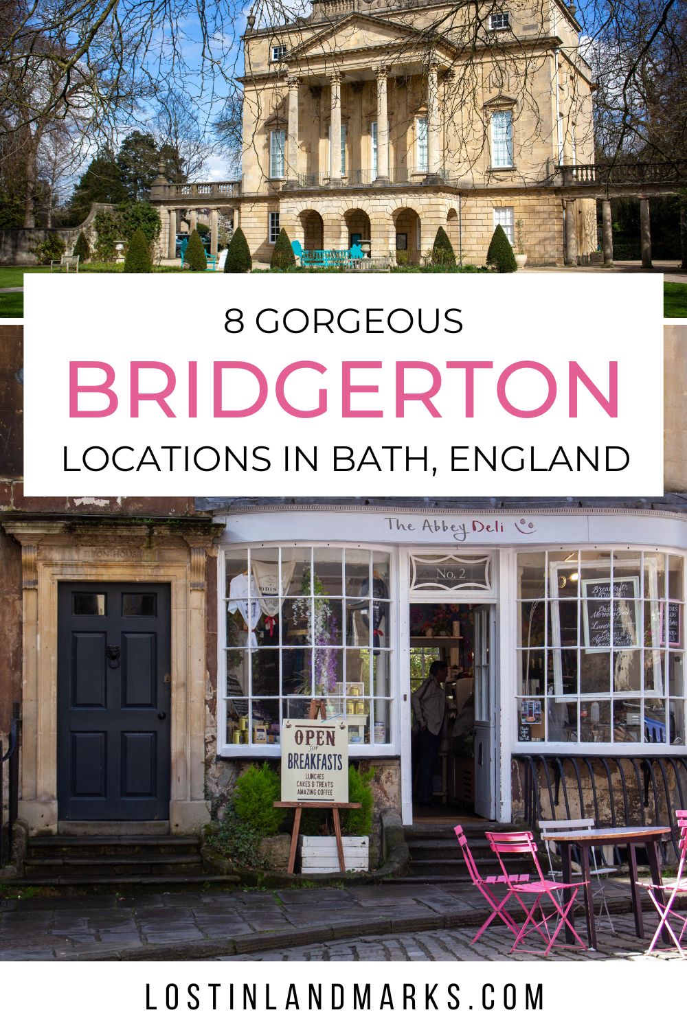 Bridgerton Locations in Bath - 8 amazing sites to visit - Lost In Landmarks